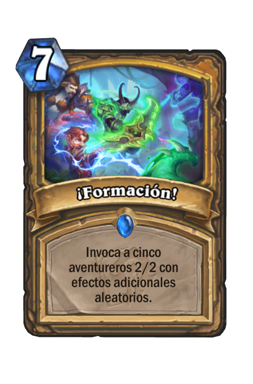 ¡Formación! (Forjados en los Baldíos) - Hearthstone Card - HSReplay.net